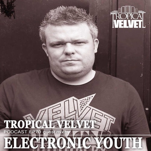 Stream TROPICAL VELVET PODCAST EP70 MIXED BY KORT GUEST MIX ELECTRONIC ... Stream TROPICAL VELVET PODCAST EP70 MIXED BY KORT GUEST MIX ELECTRONIC ...