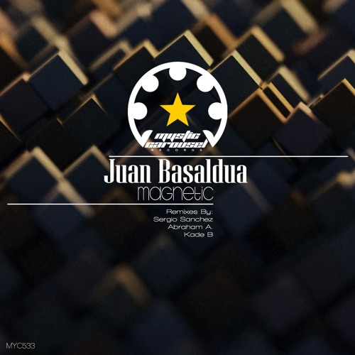 Stream Juan Basaldua - Magnetic (Kade B Remix) by Kade B | Listen ...