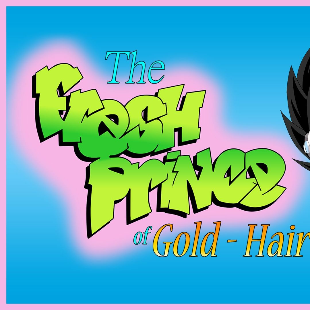 Stream The Fresh Prince Of Gold-Hair by Prince Vegeta | Listen online ...