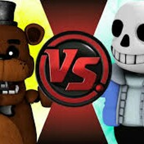 Stream Freddy vs Sans by Bendy 2.0 | Listen online for free on SoundCloud