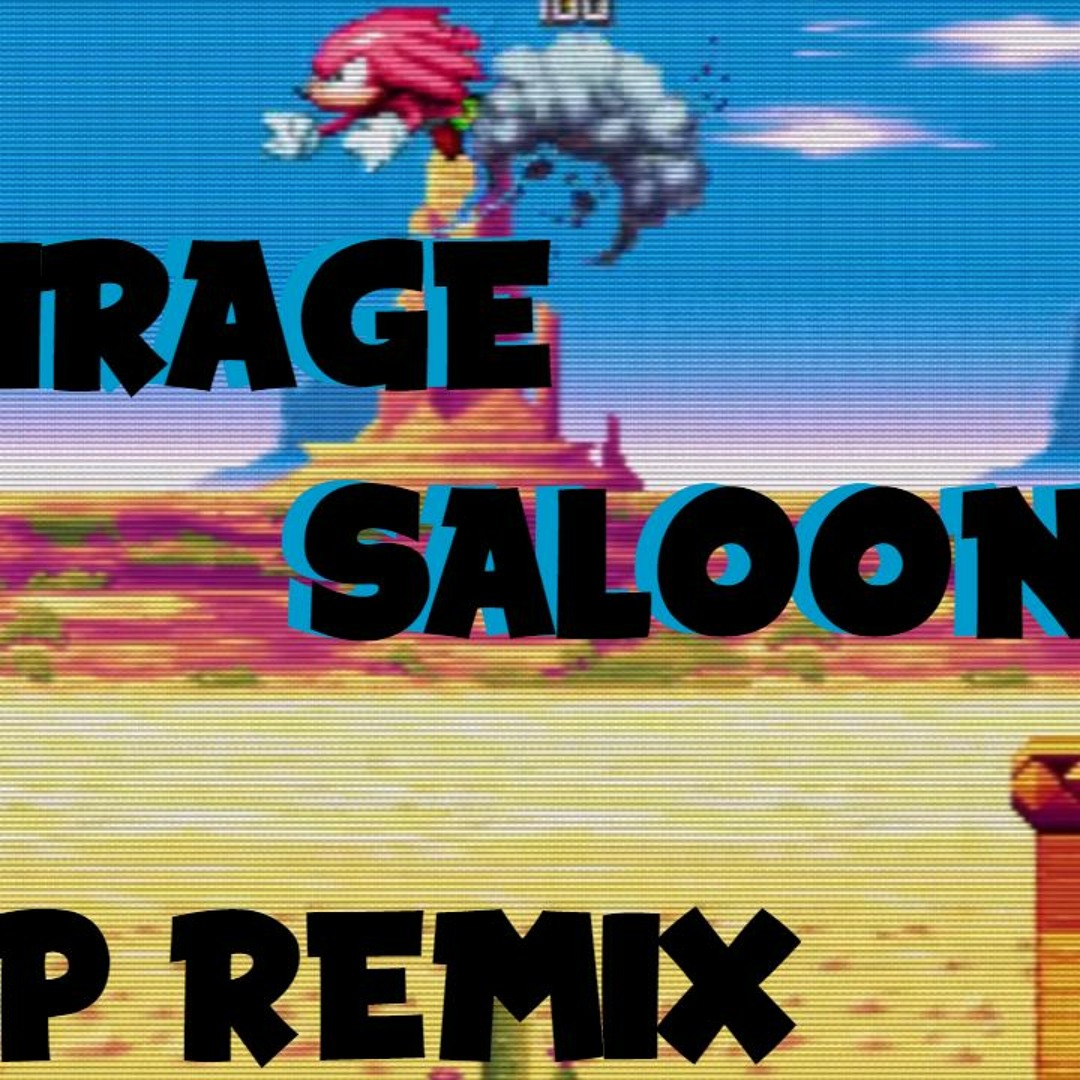 Stream Sonic Mania - Mirage Saloon Trap Remix by BLUE TORNADO ...