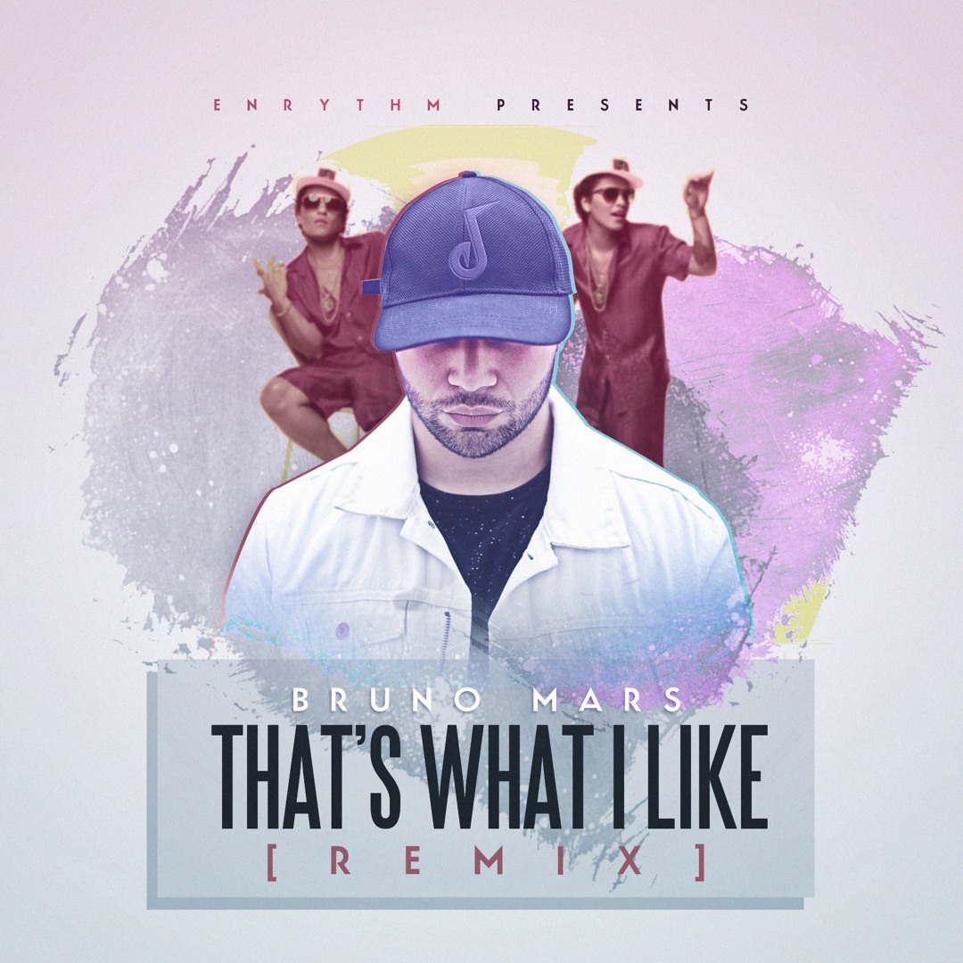 Stream Bruno Mars - That's What I Like Remix by ENRYTHM | Listen online ...