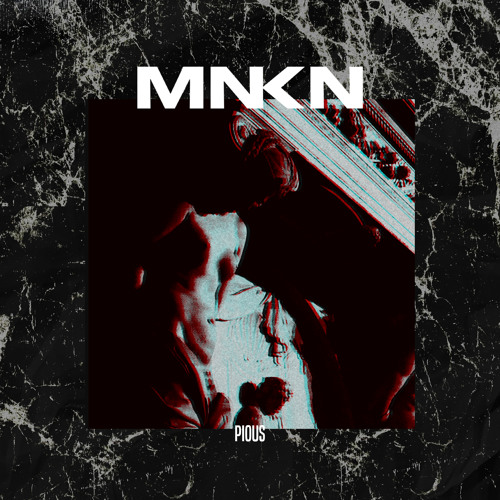 Stream PIOUS by MNKN | Listen online for free on SoundCloud