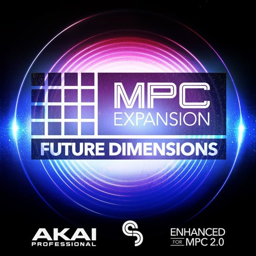 Stream Future Dimensions MPC Demo Track by AkaiPro | Listen online for ... Stream Future Dimensions MPC Demo Track by AkaiPro | Listen online for ...