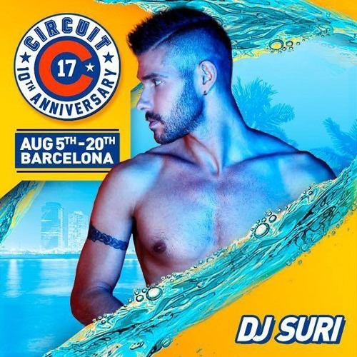 Stream Dj Suri - Circuit Festival 2K17 Special Promo Set by Dj Suri ...