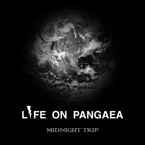 Stream Midnight Trip by Life on Pangaea | Listen online for free on ...