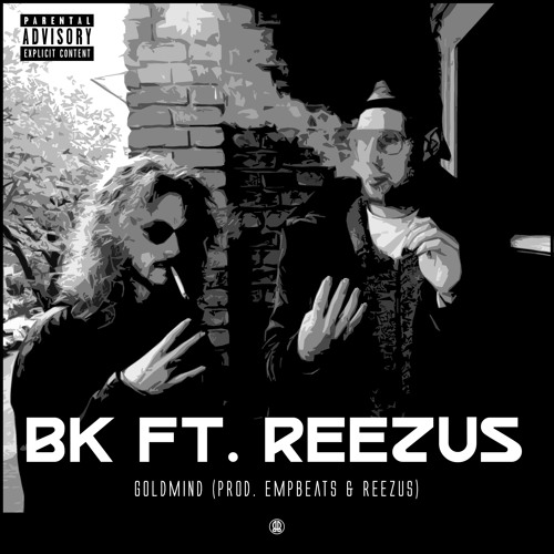 Stream BK & REEZUS - Goldmind (Prod. EMPBEATS & Reezus) by B.K | Listen ...
