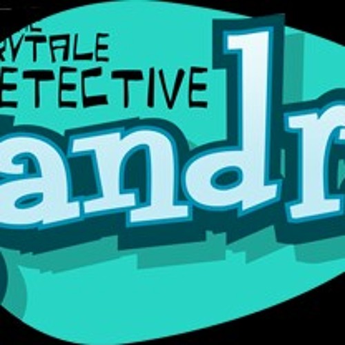 Stream SANDRA THE FAIRYTALE DETECTIVE THEME SONG (Original theme song ...