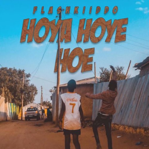 Stream Hoya Hoye Hoe(Buhe Belu) by Flashkiiddo | Listen online for free ...