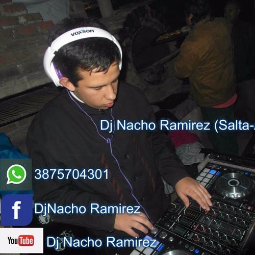 Stream Enganchados Mix de Cumbia Salteñas Vol.4 Dj Nacho Ramirez (Salta ...