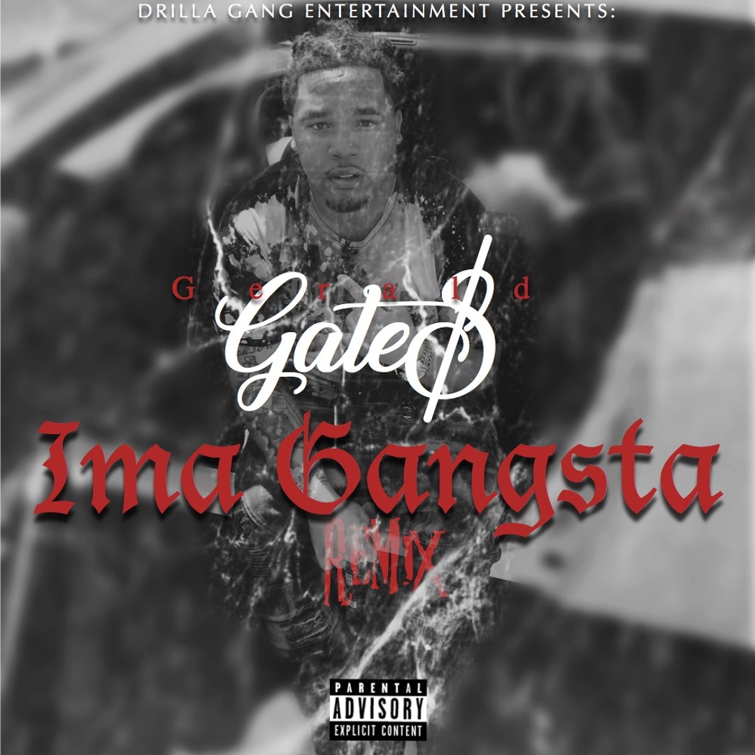 Stream Gerald Gates- Ima Gangsta (Remix) by Gerald Gates | Listen ...