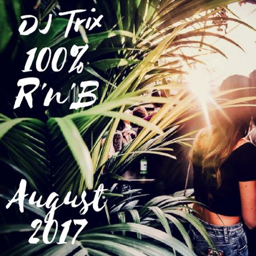 Stream 100% R'n'B by DJ TRIX UK | Listen online for free on SoundCloud