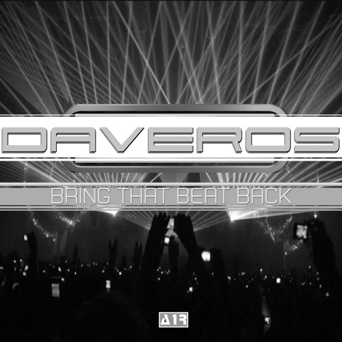 Stream Bring That Beat Back! (Dance Mix) by Daveros | Listen online for ...