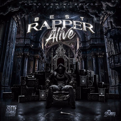 Stream Best Rapper Alive - Contest Beats by Anno Domini Beats | Listen ...