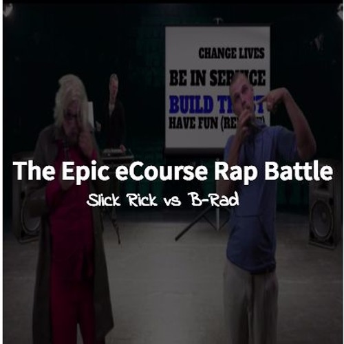 Stream The Epic eCourse Rap Battle (Slick Rick vs B-Rad) official song ...