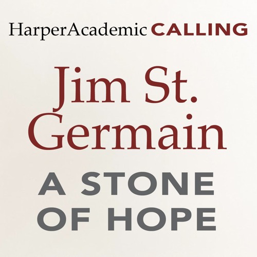 Jim St. Germain by HarperAcademic Calling | Free Listening on SoundCloud