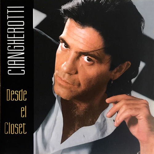 Stream Fernando Ciangherotti | Listen to Desde El Closet 1993 playlist ...