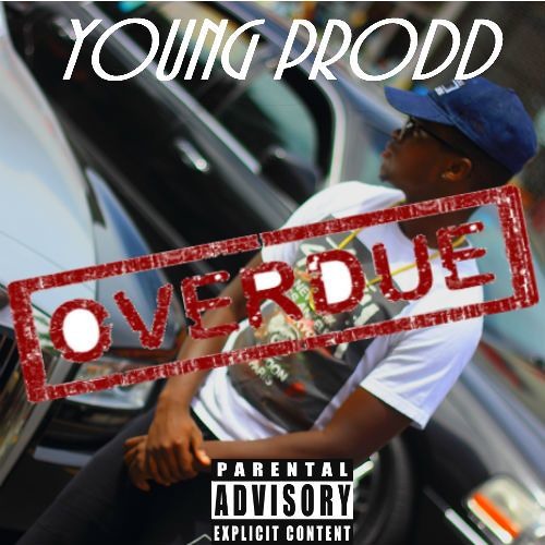 Stream WAVE ENT. | Listen to Young Prodd - Overdue playlist online for ...