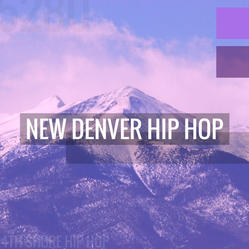 Stream 4th Shore Hip Hop | Listen to New Denver Hip Hop playlist online ...