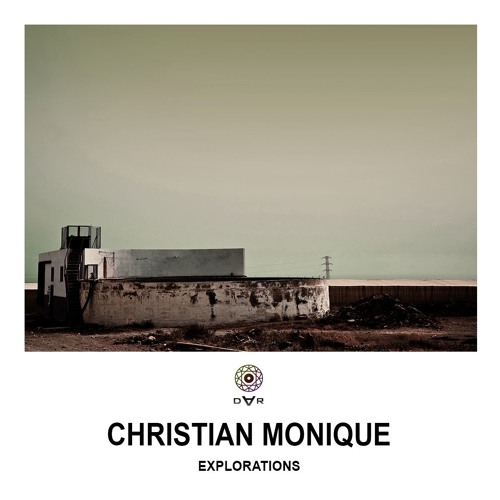 Stream Christian Monique - Explorations (Original Mix) by DAR Label | Listen online for free on ...