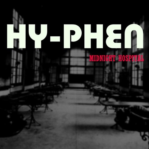 Stream Midnight Hospital (FREE) by HY-PHEN | Listen online for free on ...