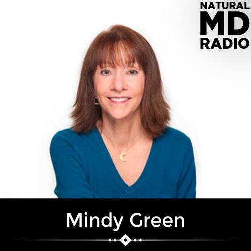 Stream 62 Mindy Green - The Healing Power of Plants by Aviva Romm, MD ...