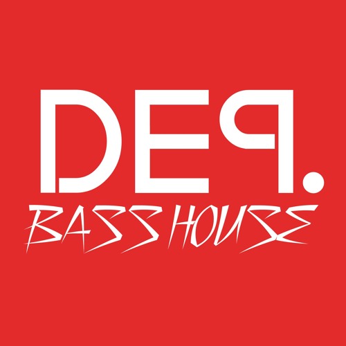 Stream DEP - bass house by DEP | Listen online for free on SoundCloud