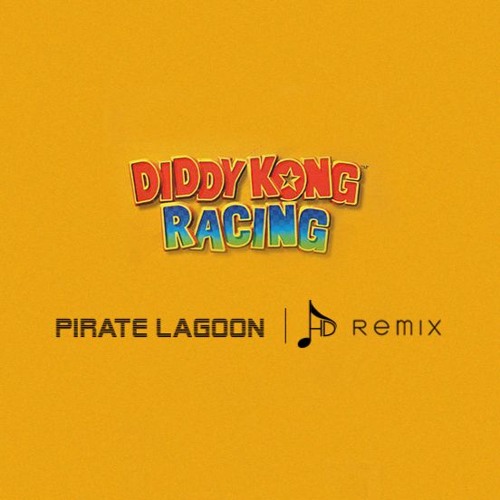 Stream Diddy Kong Racing - Pirate Lagoon (HD Remix) by Video Games HD ...