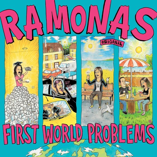 Stream ramonasuk | Listen to The Ramonas - First World Problems ...