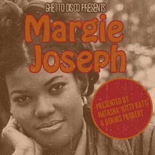Stream Ghetto Disco Presents: Margie Joseph Special w/ Interview by ...