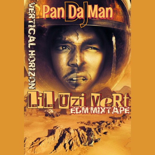 Stream Lil Uzi Vert Vertical Horizon Mixtape by DJ Pan Da Man | Listen ...