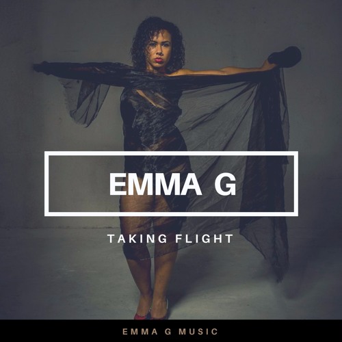 Stream Emma G Music | Listen to TAKING FLIGHT playlist online for free ...