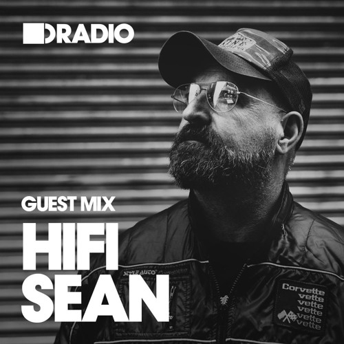 Stream Defected Radio Show Guest Mix By Hifi Sean 08 09 17 By