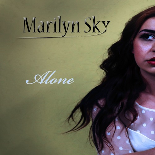 Stream Marilyn Sky - Alone by Map Agency | Listen online for free on SoundCloud