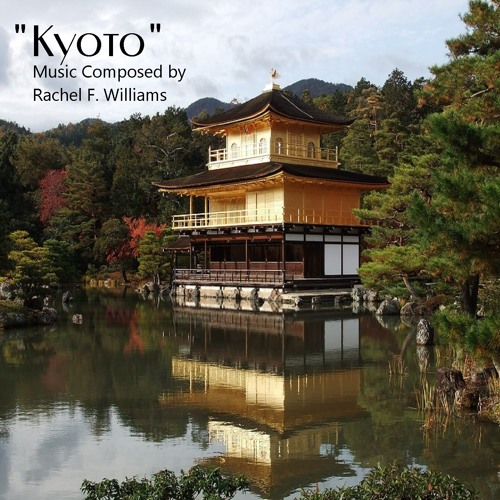 Stream Kyoto | Beautiful Japanese Instrumental Music by Rachel F ...