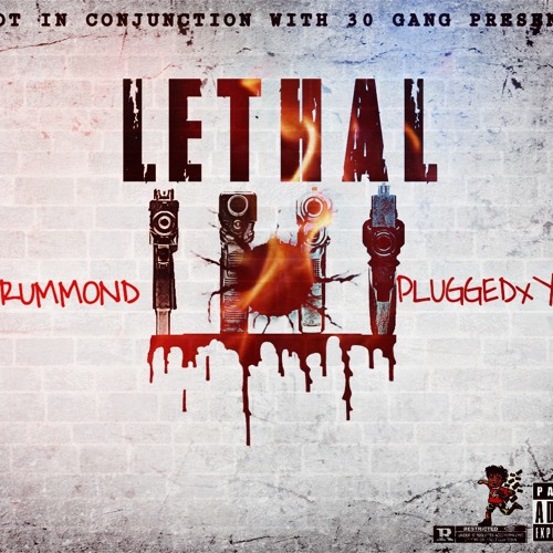 Stream Gdot x Ree Drummond x Pluggedyoungin- Lethal by PlugedYoungin ...