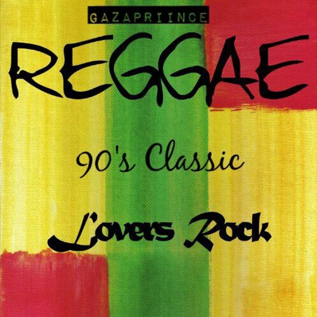 Stream GazaPriince - 90s Classic Reggae Mix 2017(Beres Hammond,Sanchez ...
