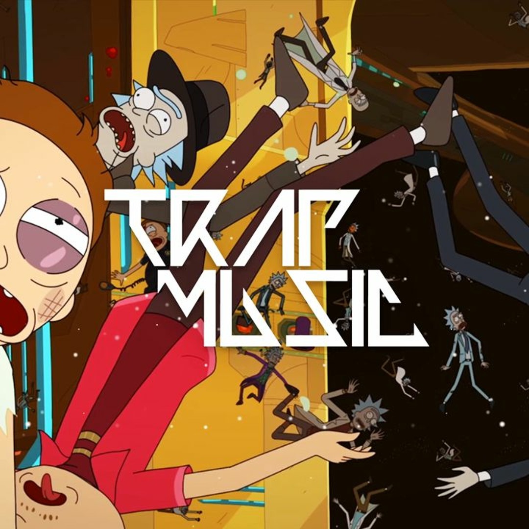 Stream Rick And Morty - Evil Morty Theme Song Trap Remix by ...
