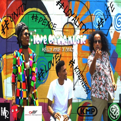 Stream Love Of The Music - Melly Rose x Crazy by Melly Rose | Listen ...