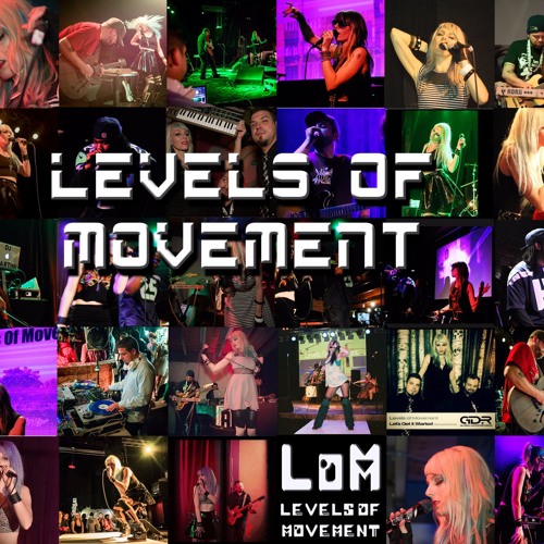 Stream Levels of Movement | Listen to Levels Of Movement (Official ...