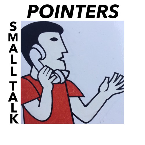 Stream SMALL TALK by POINTERS | Listen online for free on SoundCloud