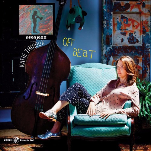 Stream Jazz Bassist & Singer Katie Thiroux Plugs Neon Jazz by Neon Jazz ...