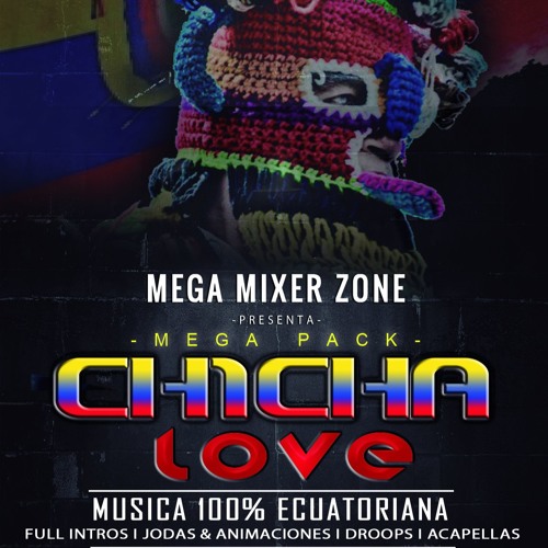 Stream Demo Mega Pack Chicha Love by George Salinas | Listen online for ...