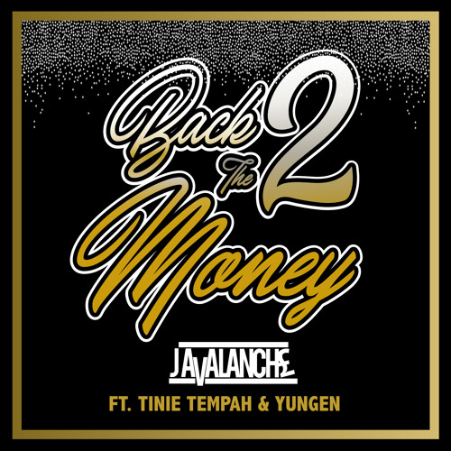 Stream Premiere: J Avalanche - Back To The Money (Remix)ft. Yungen ...