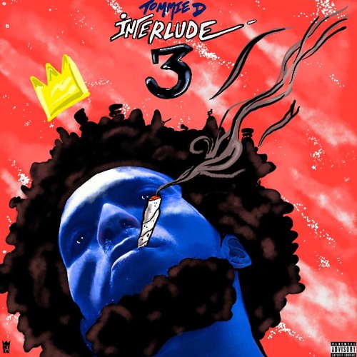 Stream Tommie D | Listen to Interlude 3 playlist online for free on ...