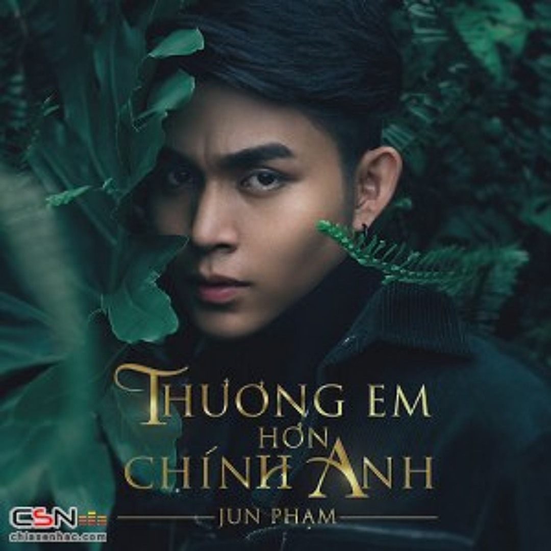 Stream Thuong Em Hon Chinh Anh by HuynhPhucLinh | Listen online for ...