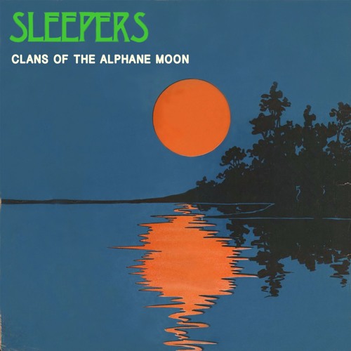 Stream Clans of the Alphane Moon ‎– Mission Alpha III by Sleepers ...