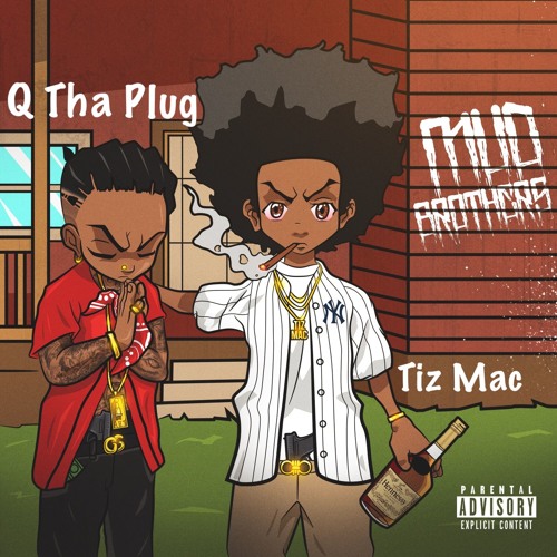 Stream Q Tha Plug | Listen to Mud Brothers playlist online for free on ...