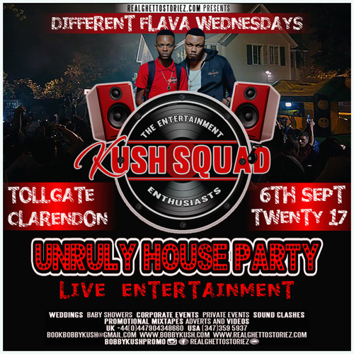 Stream KUSH SQUAD - BOBBY KUSH X WORMATIC AT UNRULY HSE PARTY 6TH SEPT ...