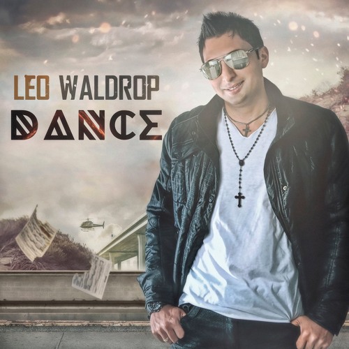 Stream DANCE by Leo Waldrop | Listen online for free on SoundCloud